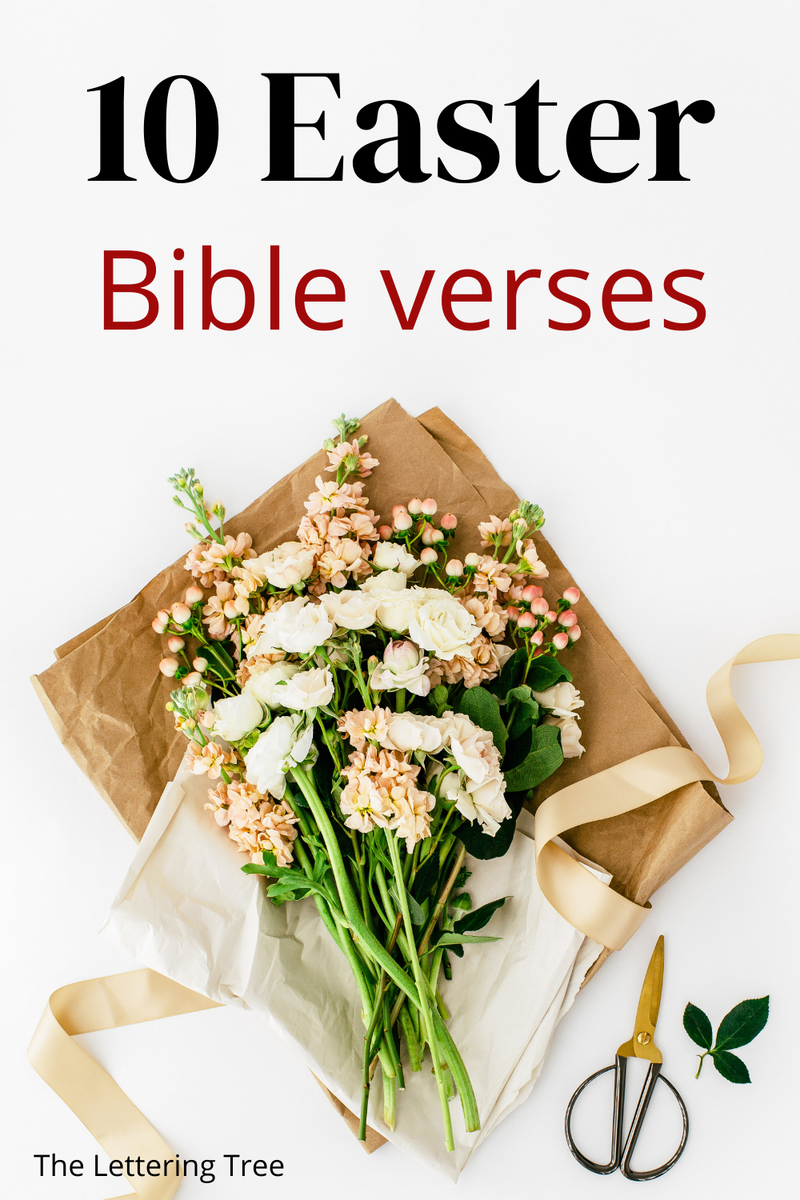 10 Easter Bible verses – The Lettering Tree