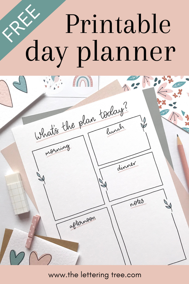 Free printable day planner – The Lettering Tree